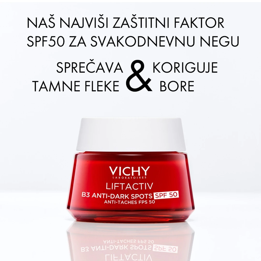 VICHY LIFTACTIV B3 ANTI-DARK SPOTS SPF50 Krema Protiv Tamnih Hiperpignemntacijskih Fleka i Bora ...